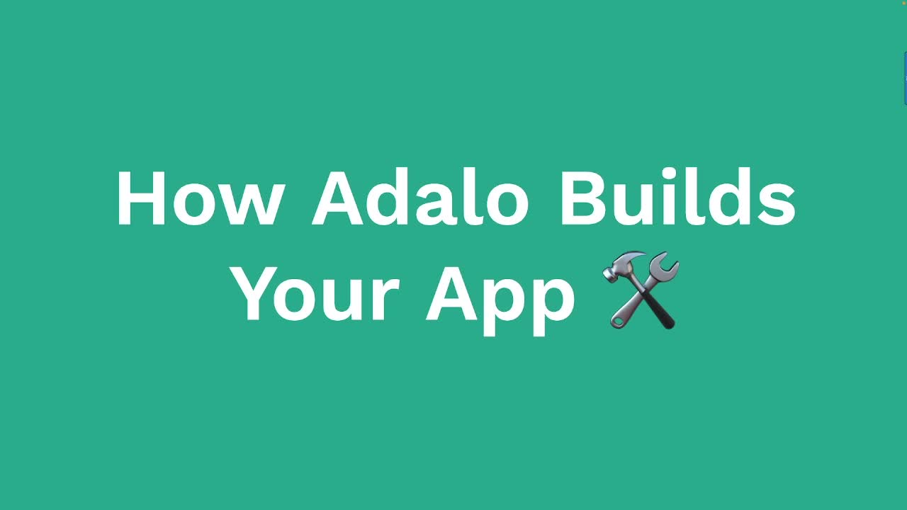 How Adalo Builds Your App (How To) | The Complete Guide to Publishing Your No-Code Apps with ...