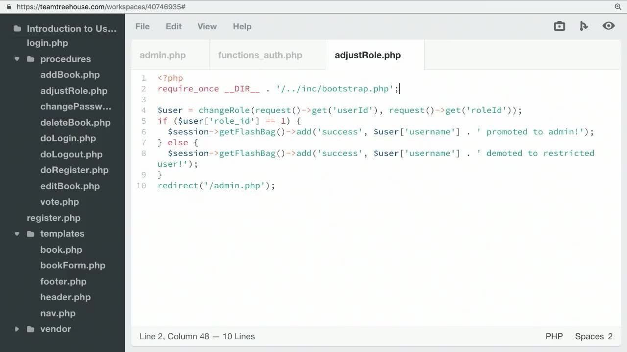 Adding Authorization Checks How To Introduction To User Authentication In Php Treehouse