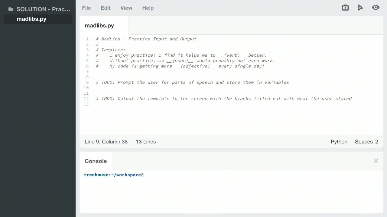 My Solution (How To) | Practice Input and Output in Python | Treehouse